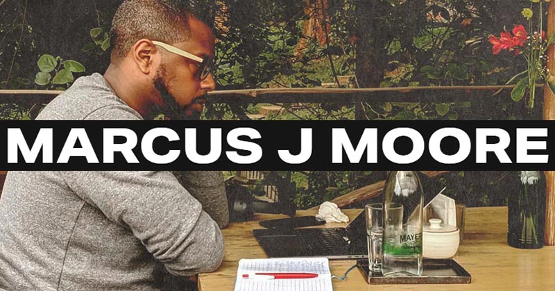 About Marcus | Marcus J Moore